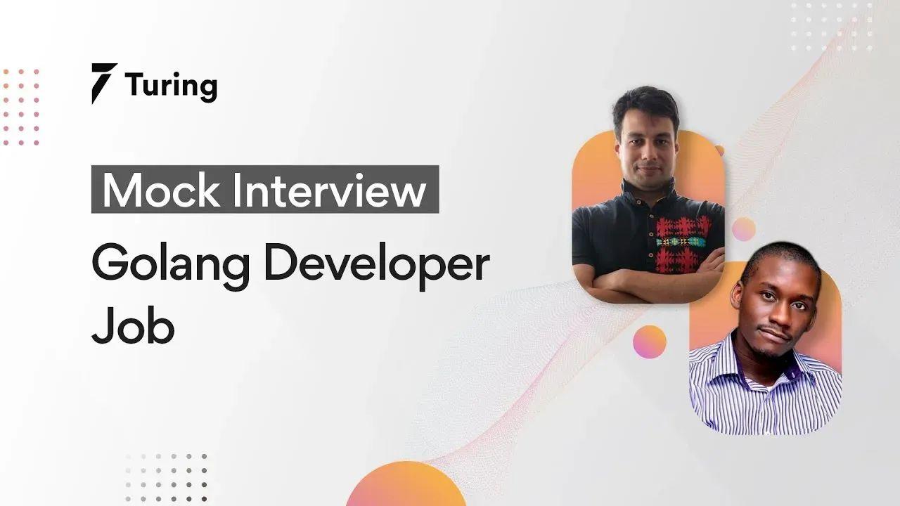 100+ Golang Interview Questions and Answers 2023 - Turing